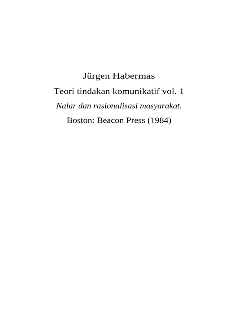 Jurgen-Habermas-Theory-Of-Communicative-Action-Volume-1-1 Id | PDF