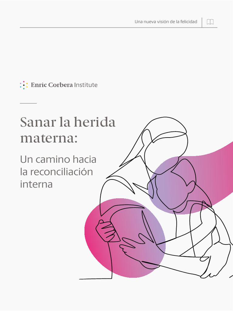 2024-08-29 Material-Lectura - Sanar La Herida Materna | PDF