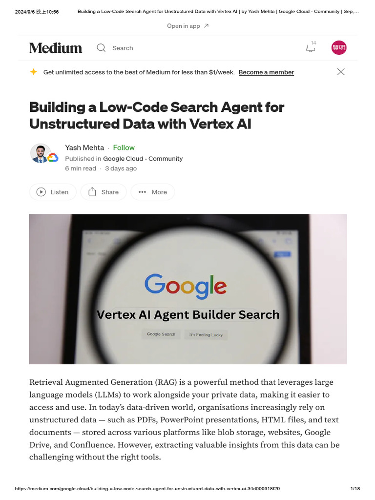 Building A Low-Code Search Agent For Unstructured Data With Vertex AI - by Yash Mehta - Google ...