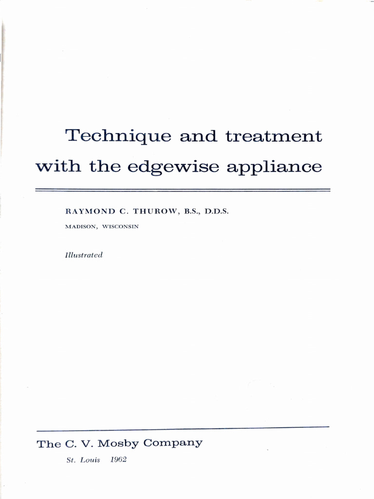 Technique and Treatmnet With Edgewise Appliance - Thurow | PDF