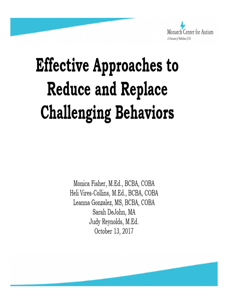 Effective Approaches To Reduce and Replace Challenging Behaviors Final ...