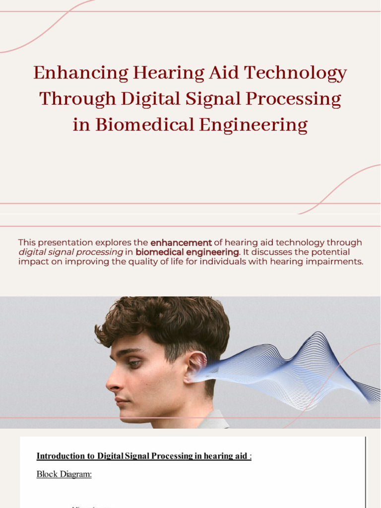 Slidesgo Enhancing Hearing Aid Technology Through Digital Signal Processing in Biomedical ...