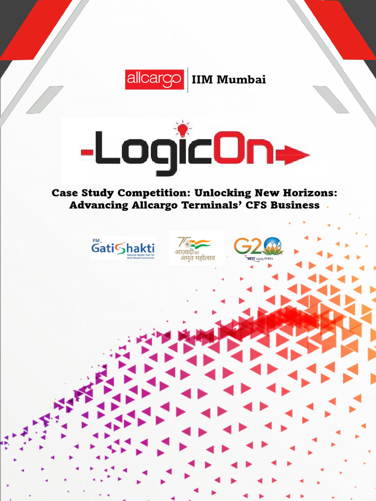 Second - Year - Students - Case2 Study - Unlocking Allcargo Terminals CFS Business | PDF