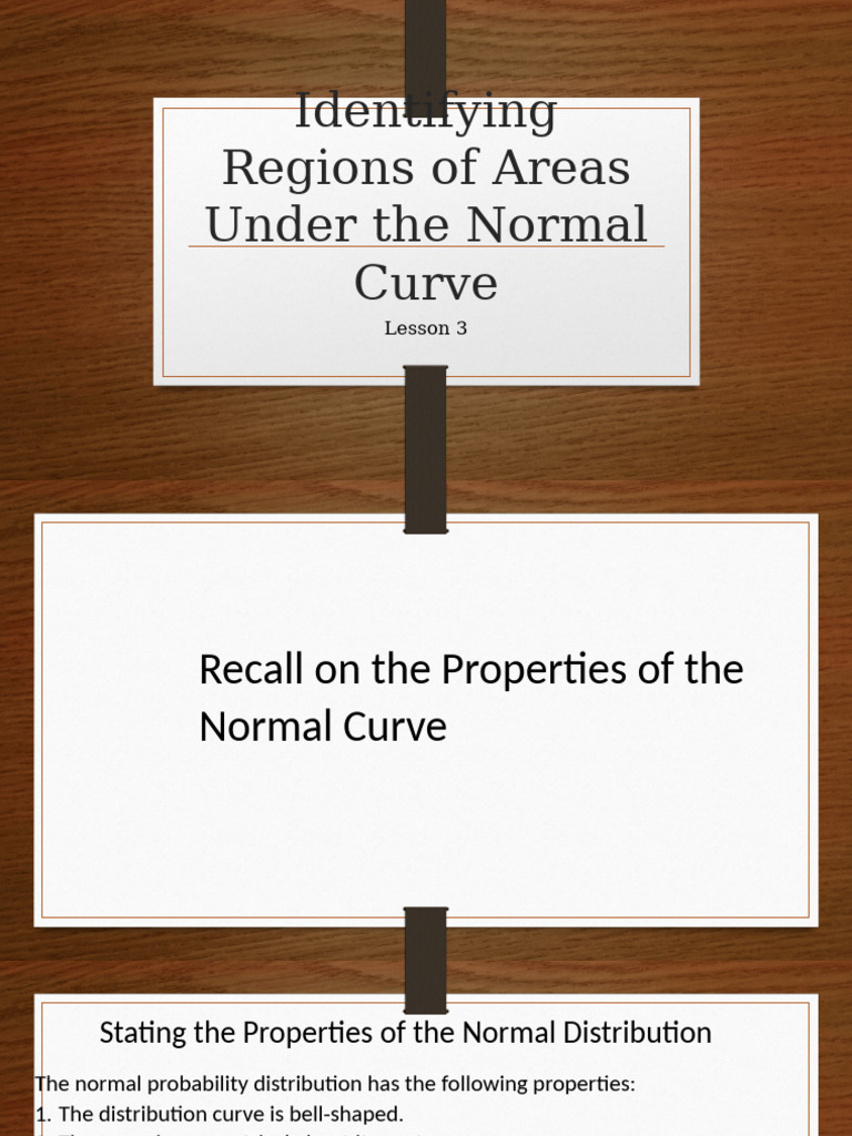 Identifying Regions of Areas Under The Normal Curve: Lesson 3 | PDF