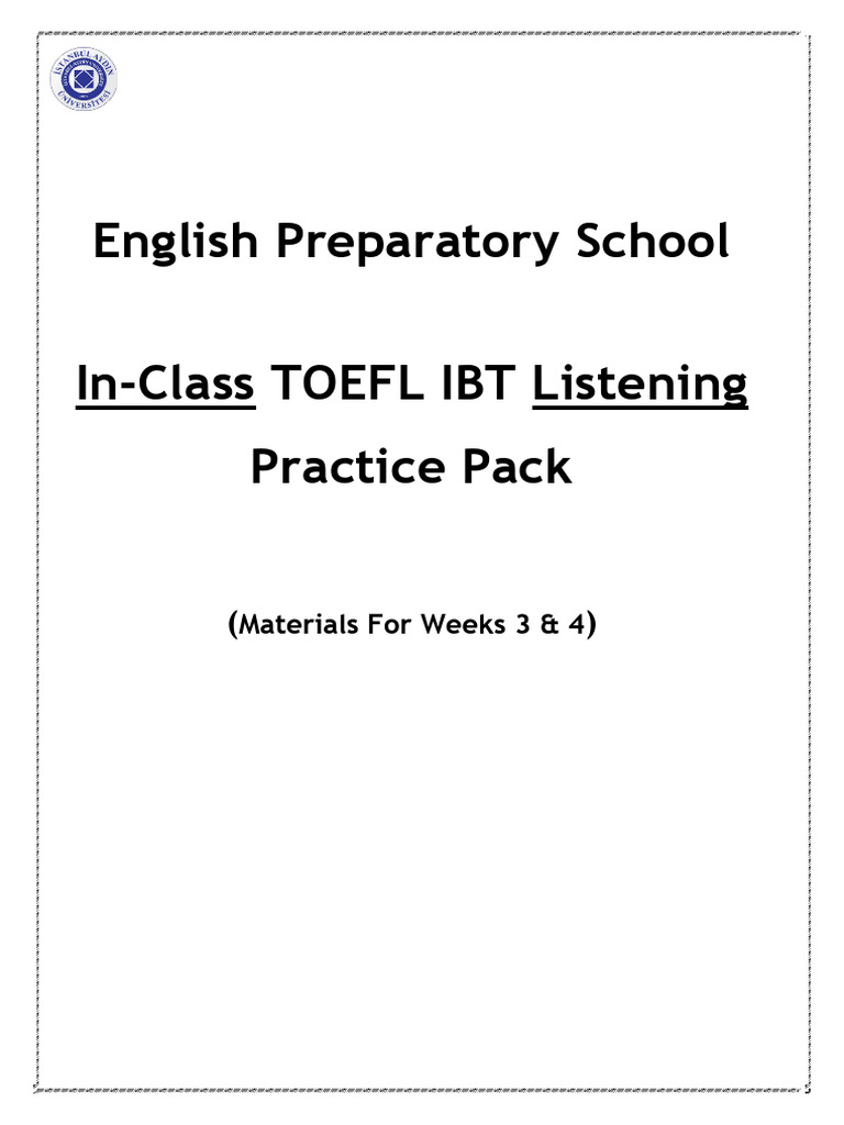 TOEFL IBT Listening Pack - For Weeks 3 & 4 | PDF