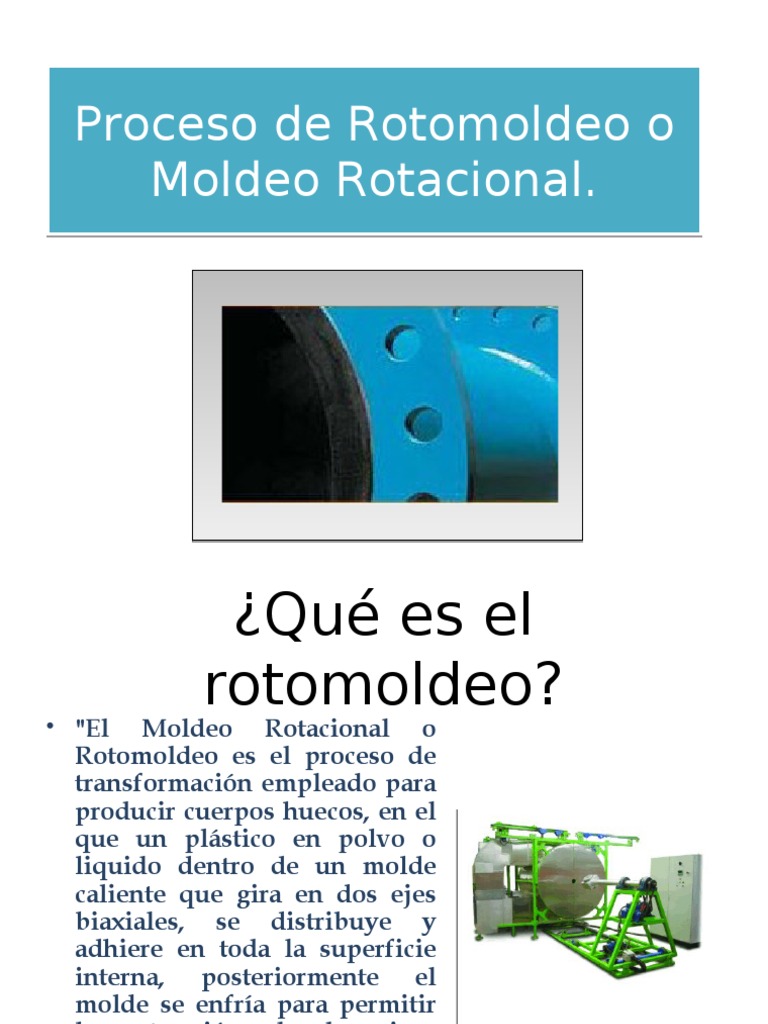 Proceso de Rotomoldeo | PDF | El plastico | Ingeniería de Edificación