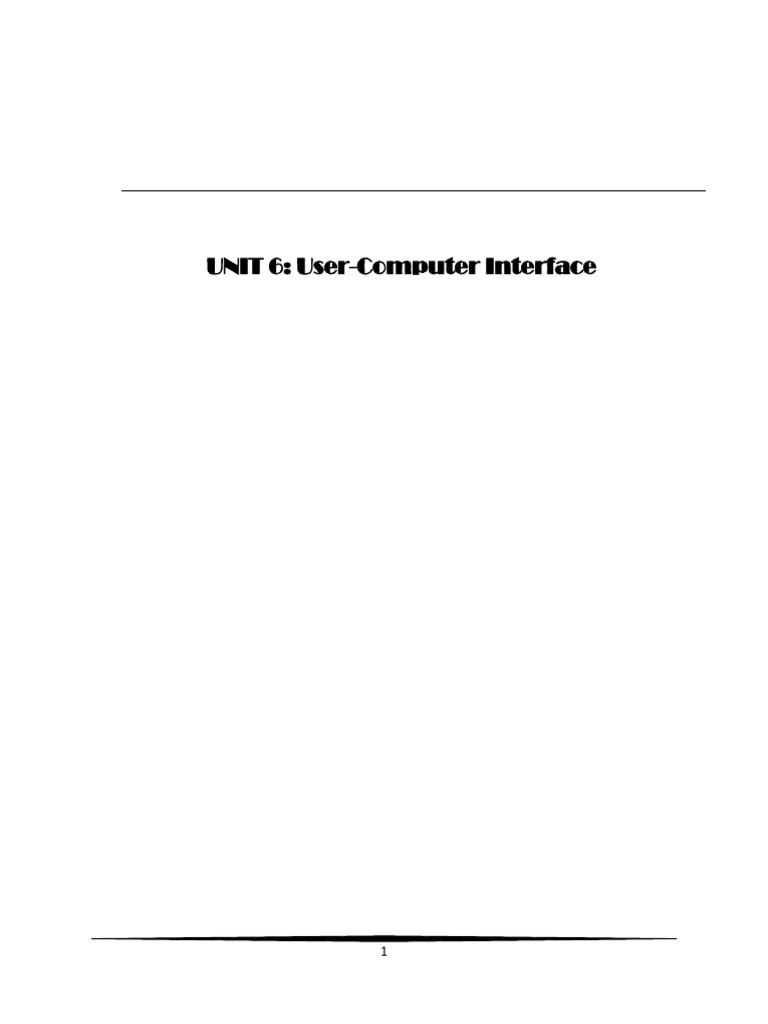 UNIT 6 - User Computer Interface | PDF UNIT 6 - User Computer Interface | PDF