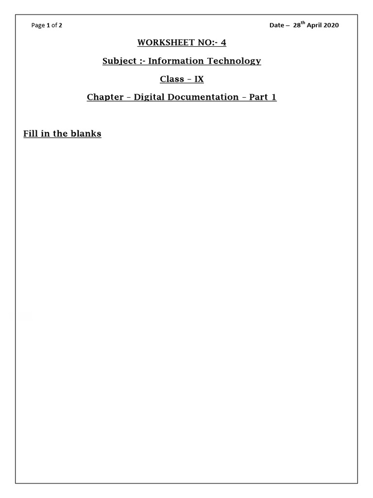 Worksheet No:-4 Subject: - Information Technology Class - IX Chapter - Digital Documentation ...