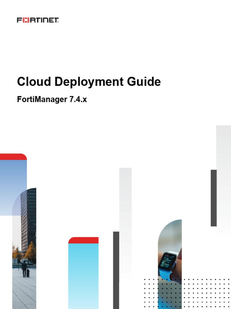 FortiManager-7.4.x-Cloud Deployment Guide | PDF