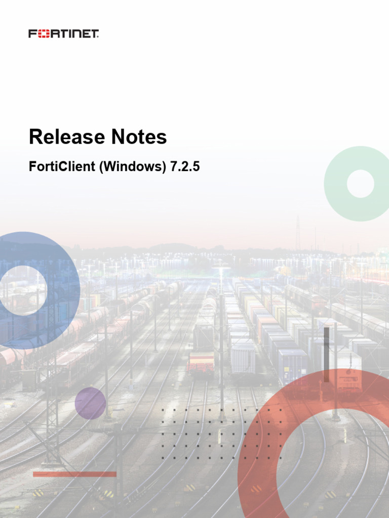 Forticlient 7.2.5 Windows Release Notes | PDF