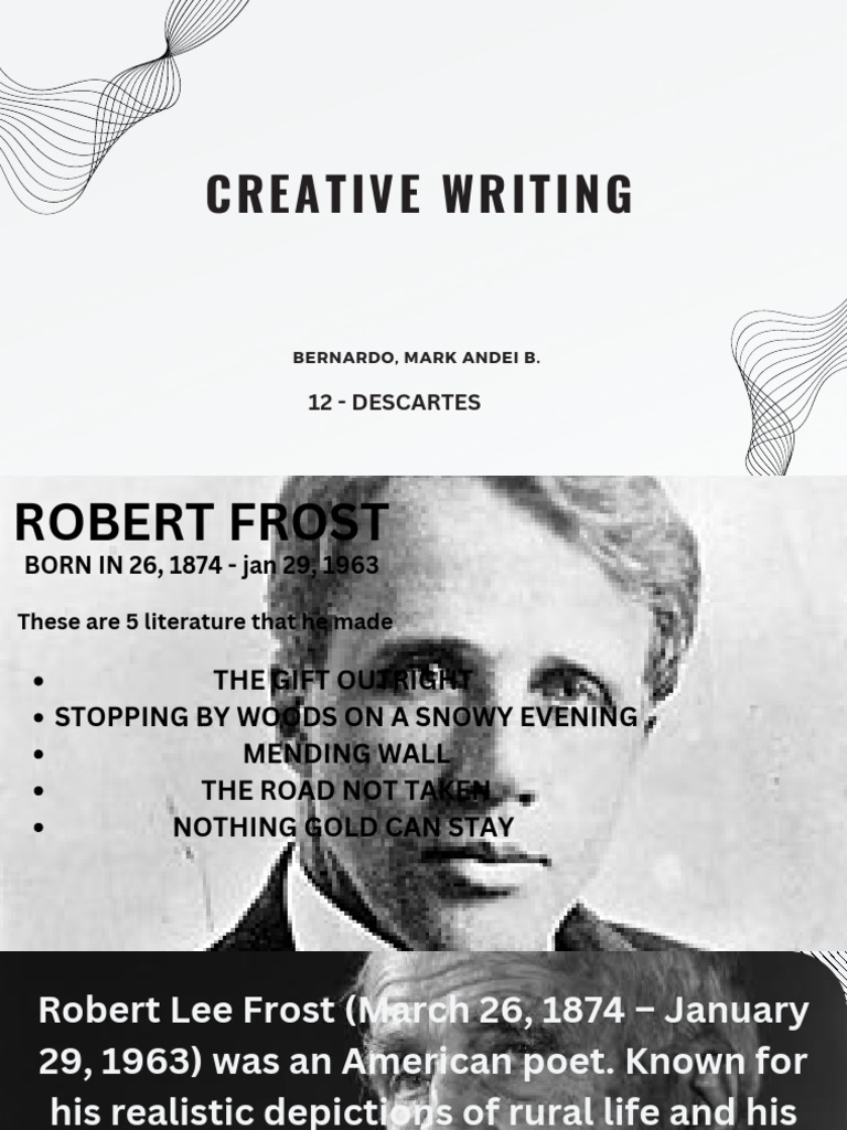 Creative Writing Robert Frost and Alfred Lord Tennyson - 20240918 ...