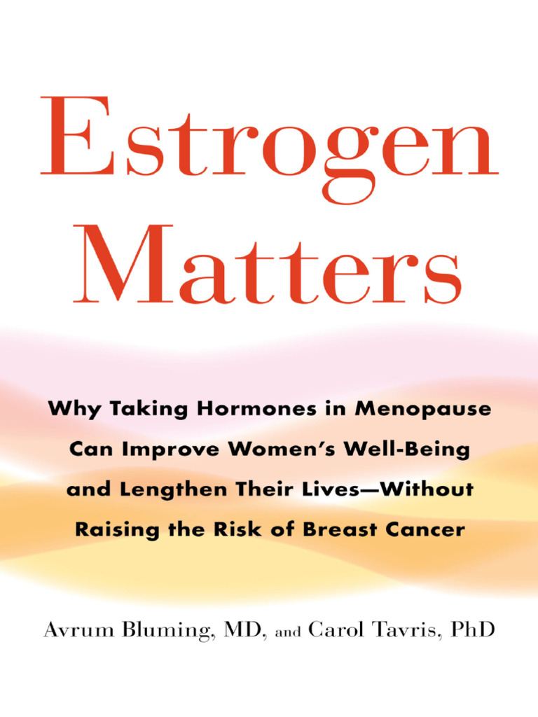 Estrogen Matters | PDF