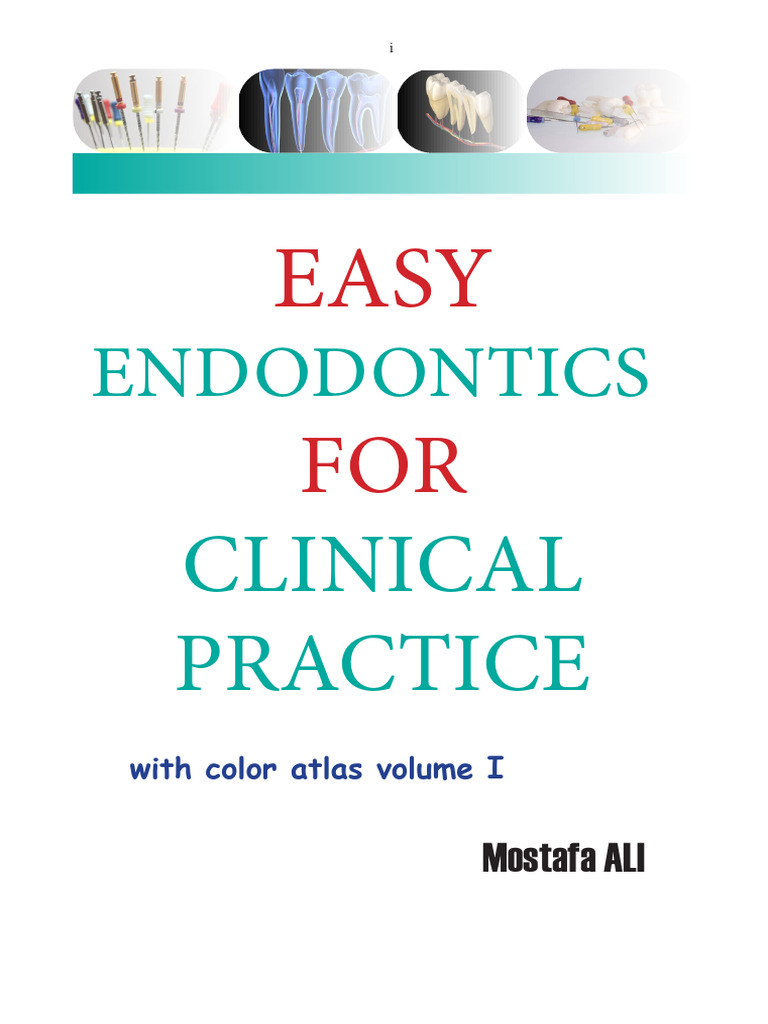 Easy Endodontics | PDF | Periodontology | Mouth