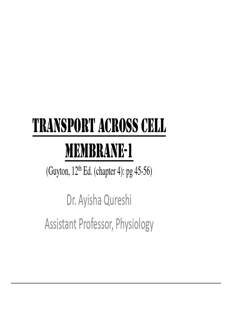 MBBS - Notes - First Year - Physiology - Transport | PDF