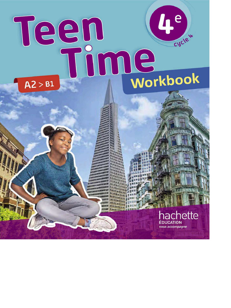 Teen Time 4ème Workbook - Hachette 2017 | PDF
