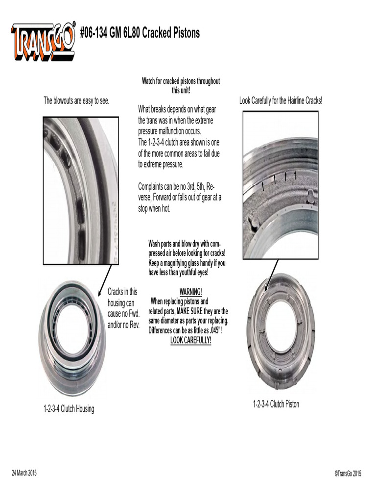 Cracked 1-2-3-4 Piston 6L45 - 90 TransGo | PDF