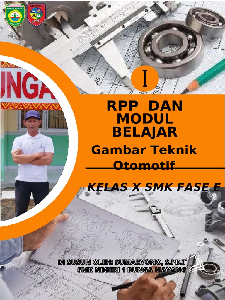 Modul Ajar Dasar-Dasar Teknik Otomotif - RPP - Modul Gambar Teknik ...