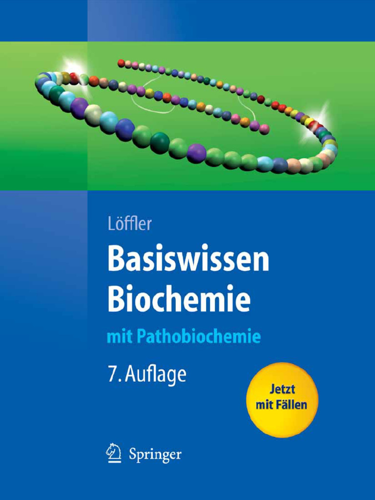 Basiswissen Biochemie Mit Pathobiochemie 7. Auflage (Georg Löffler) | PDF
