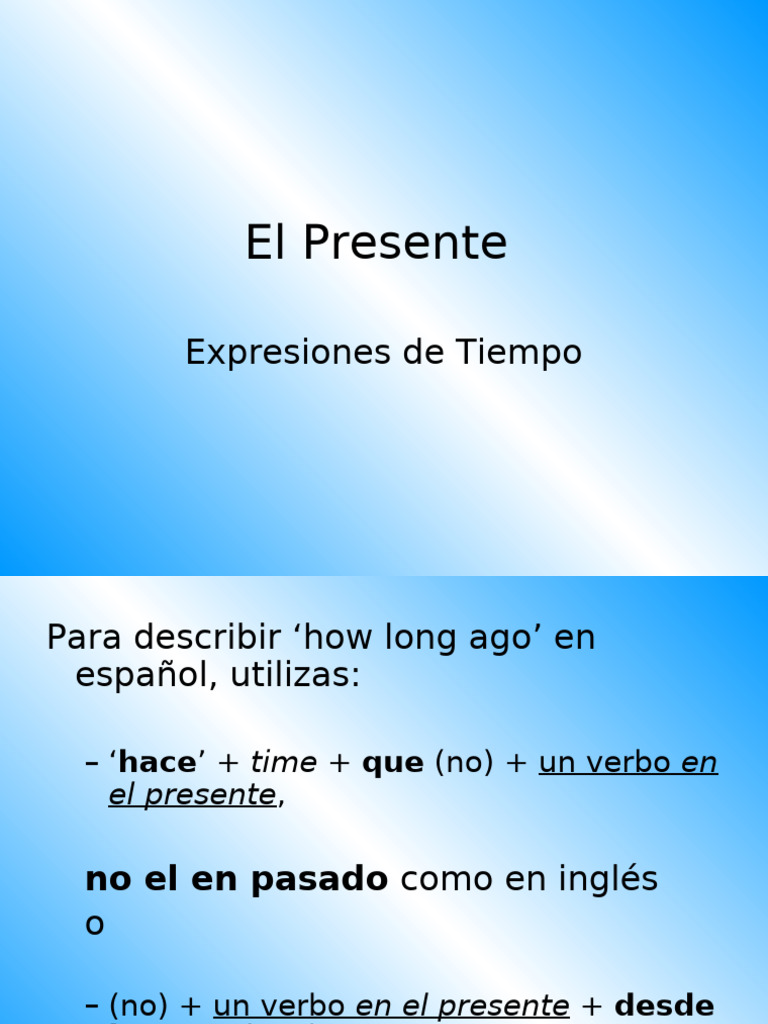 El Presente Expresiones de Tiempo | PDF