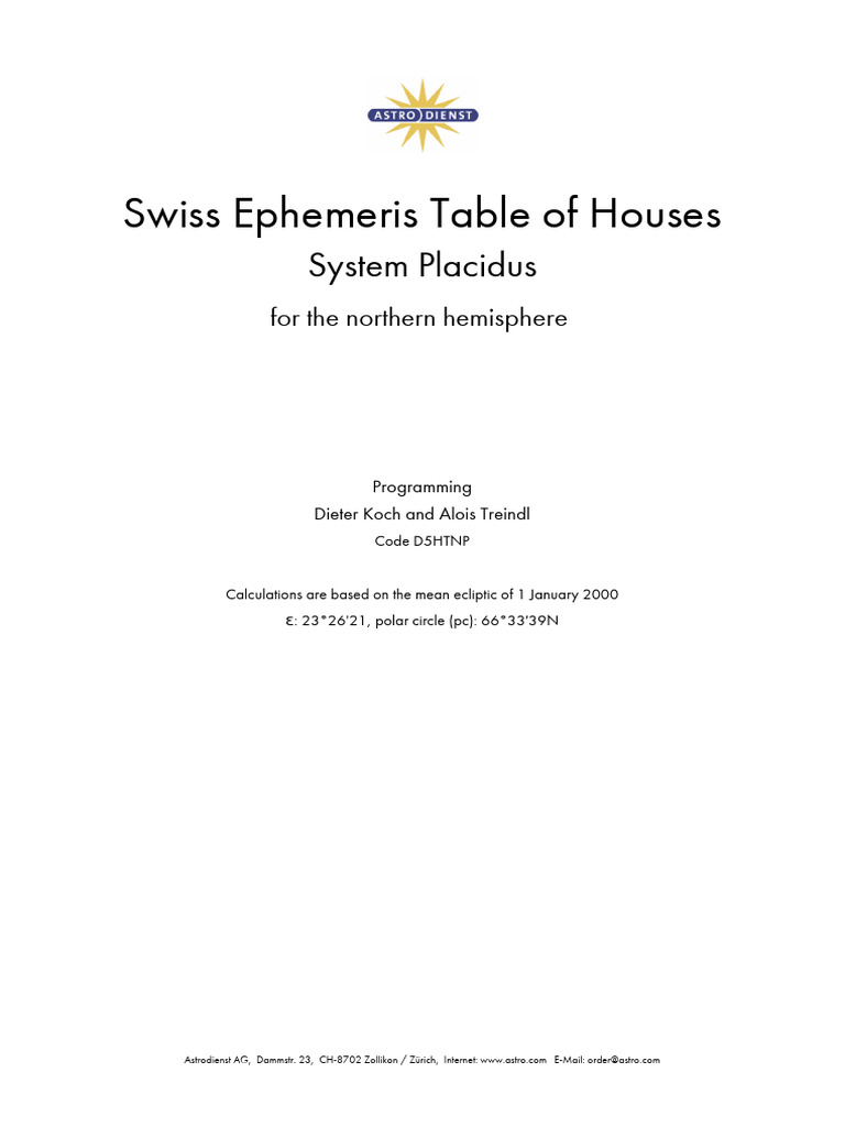 Swiss Ephemeris Table of Houses: System Placidus | PDF