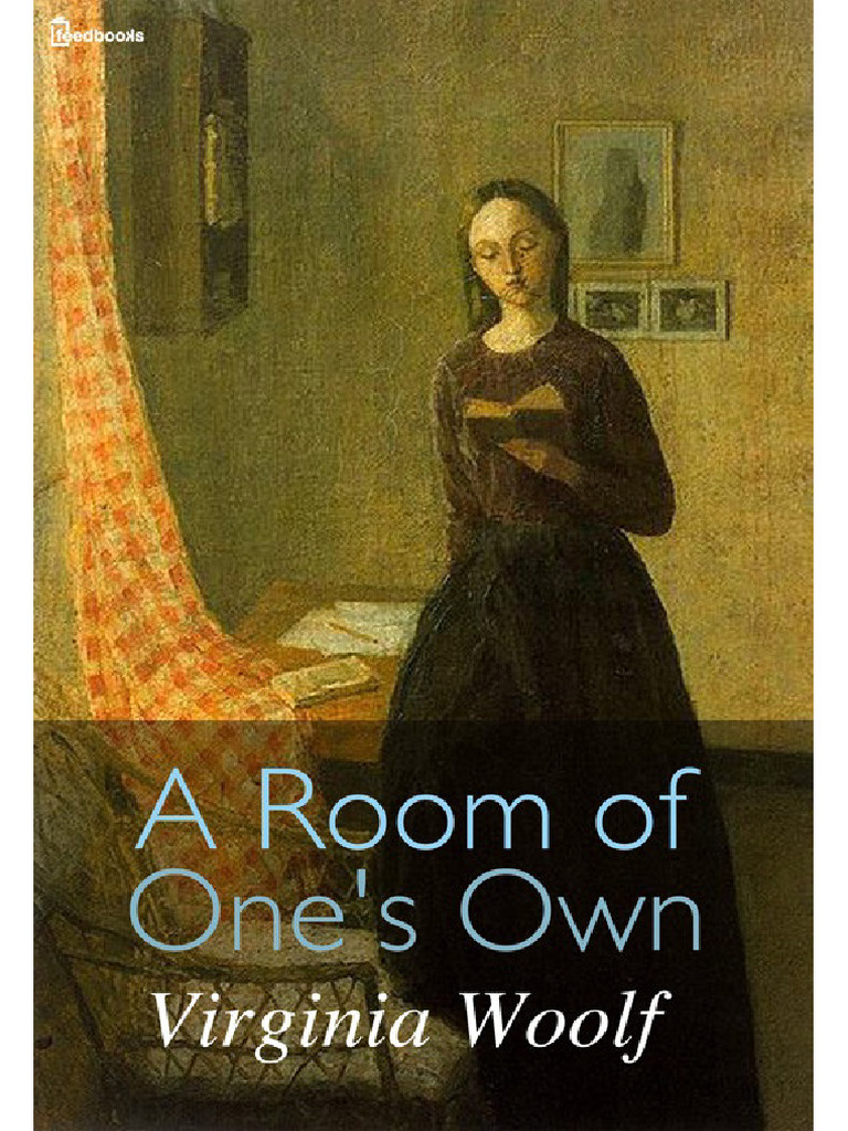 Virginia Woolf, - A Room of One's Own (Feedbooks) - Libgen - Li | PDF