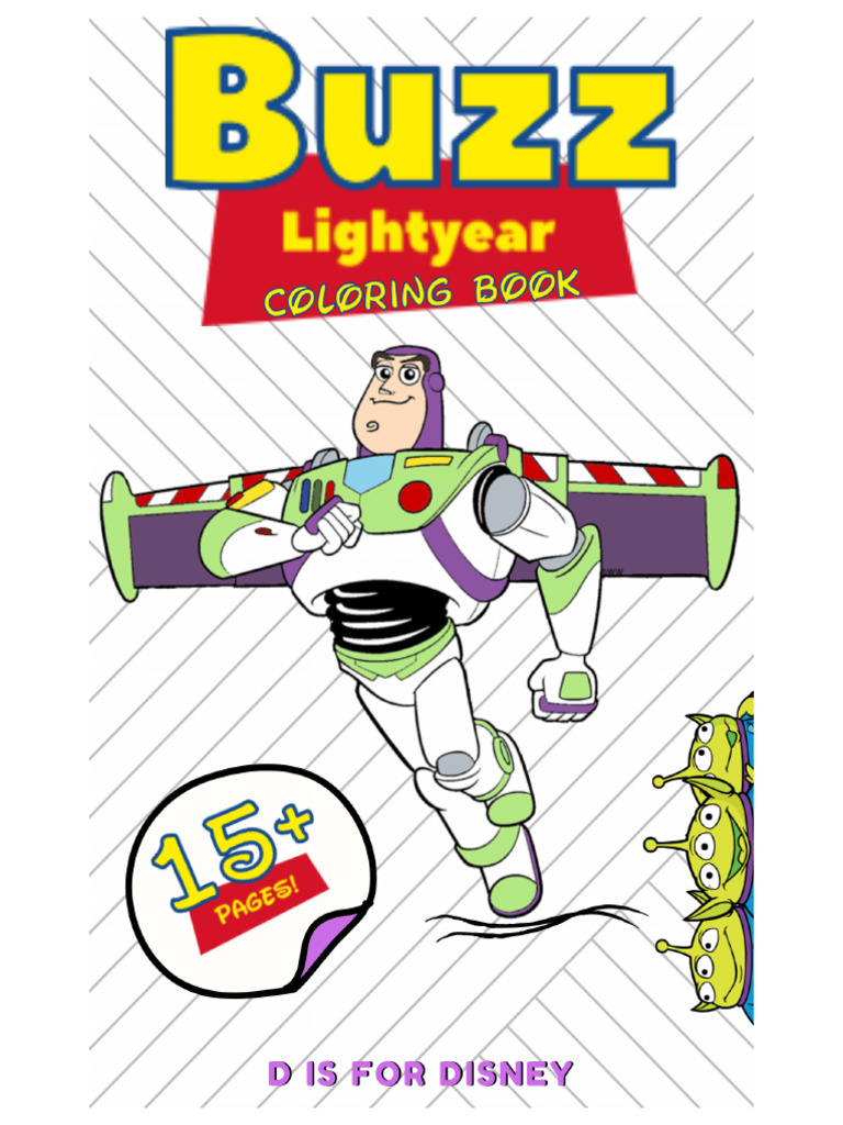 Buzz Lightyear Coloring Book - D Is For Disney | PDF