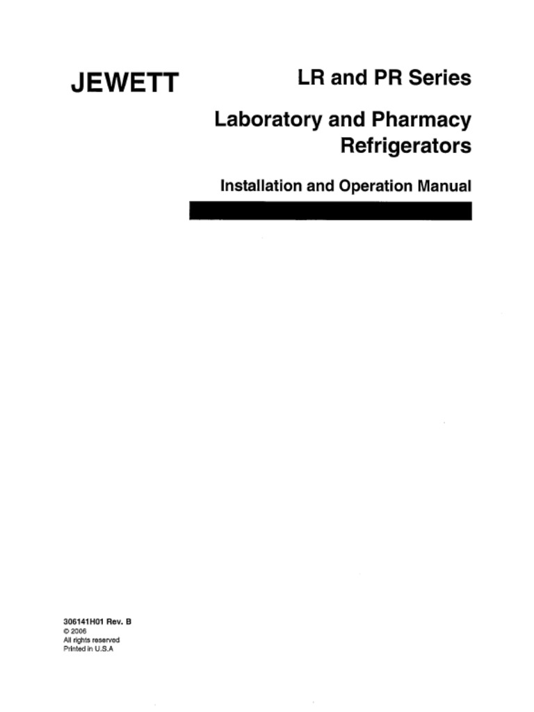 JEWETT LR and PR Series - Laboratory and Pharmacy Refrigerators Installation and Operation ...