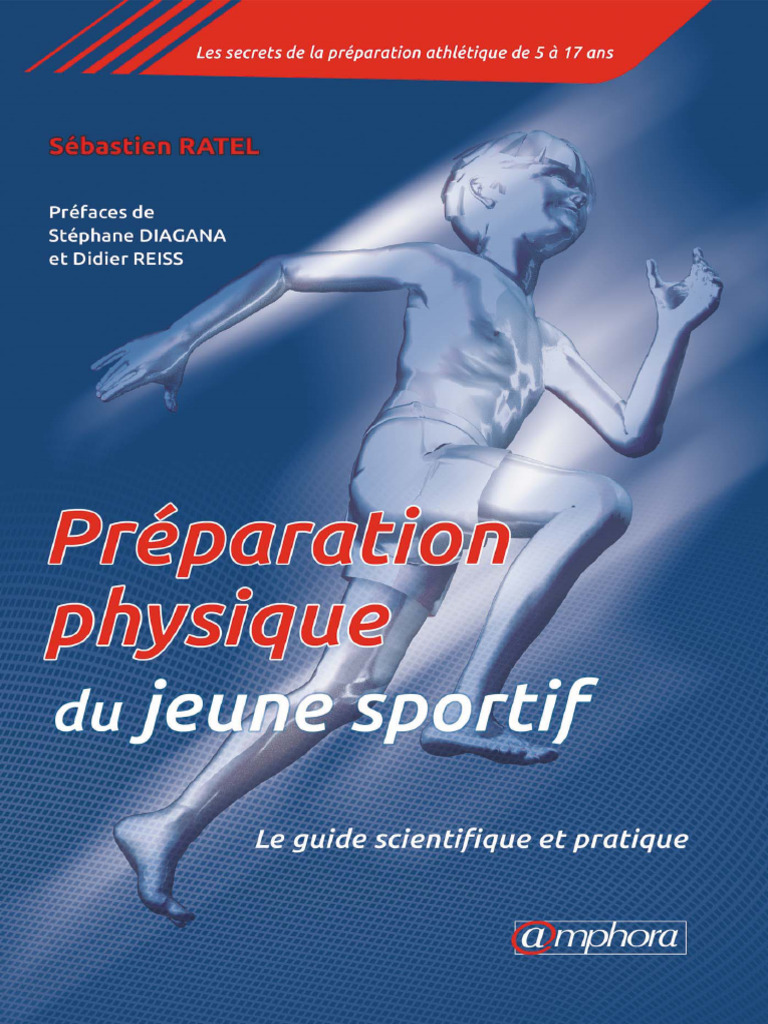 Préparation Physique Pour Le Jeune Sportif (Sébastien Ratel) (Z-Library) | PDF