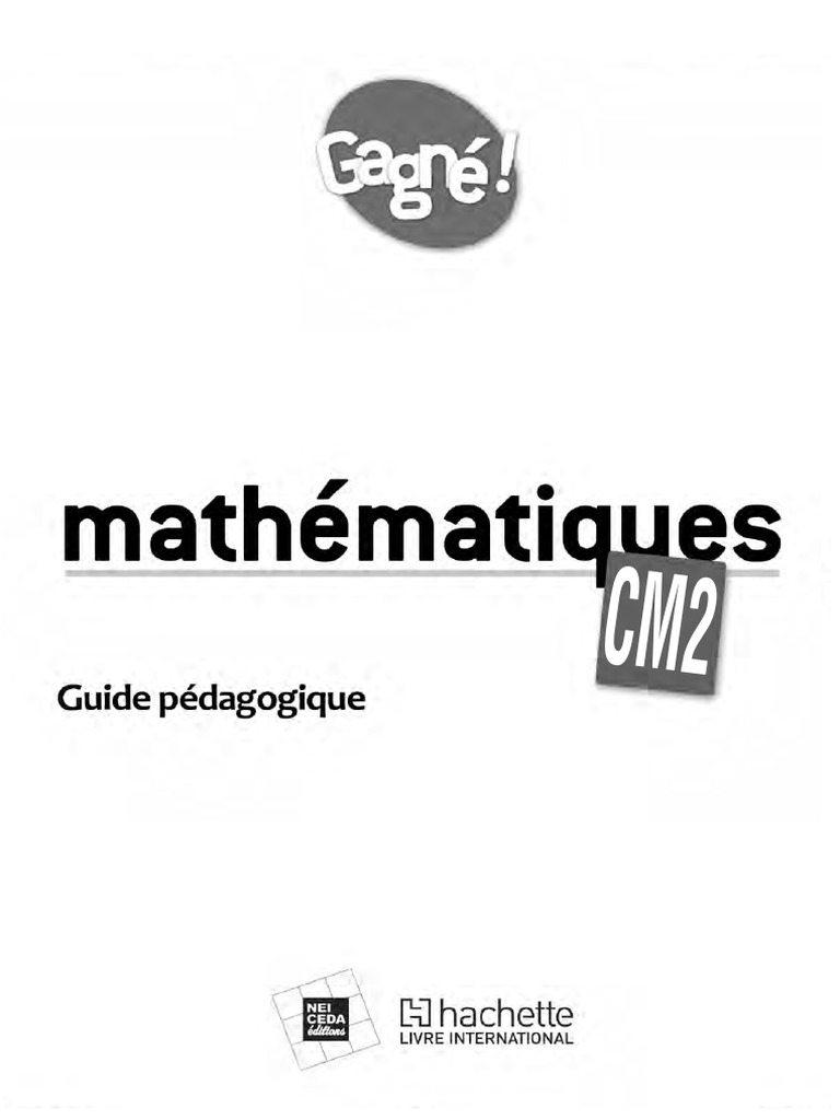 Guide Gagne Maths RCI CM2 1 | PDF