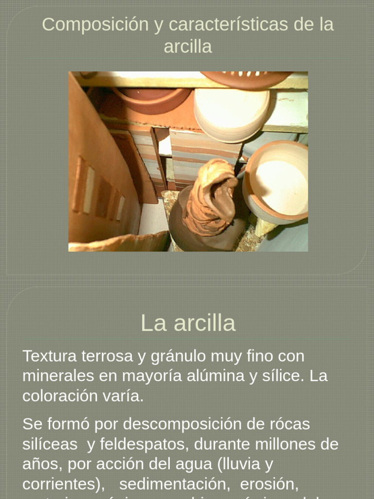 Composicion y Caracteristicas de La Arcilla | PDF