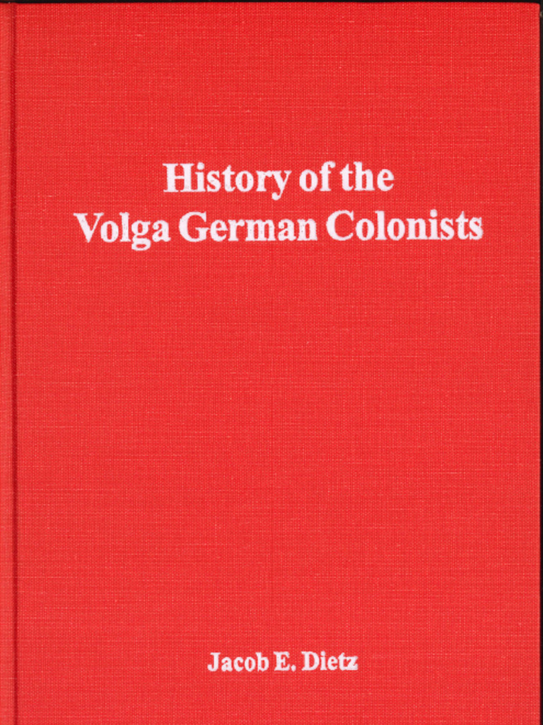 History of The Volga German Colonists 2 | PDF