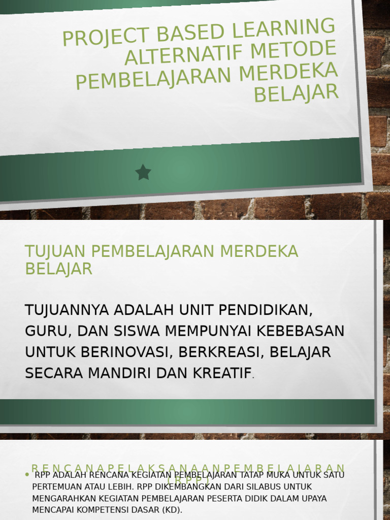 Project Based Learning Alternatif Metode Pembelajaran Merdeka Belajar | PDF