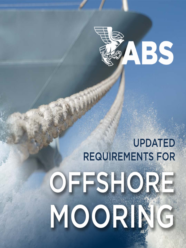 ABS Updated Requirements For Offshore Mooring | PDF