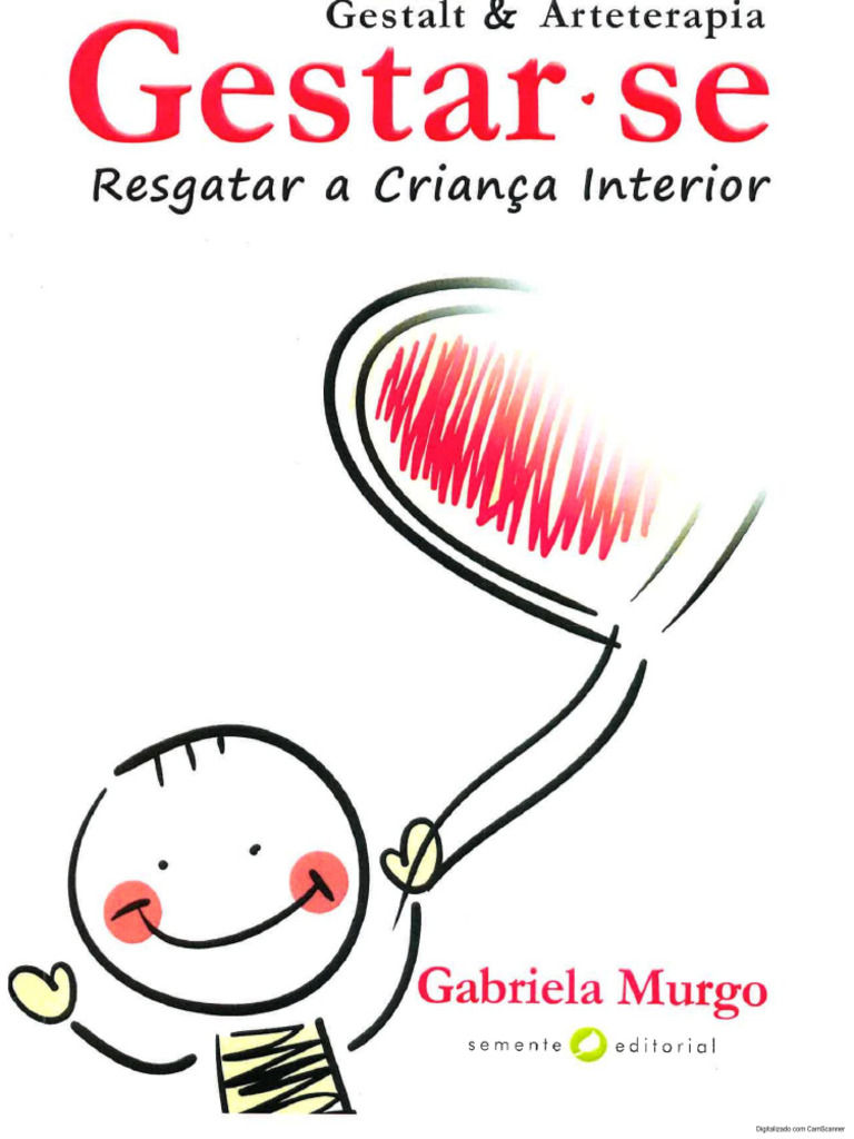 Gestar-Se - Resgatar A Criança Interior | PDF