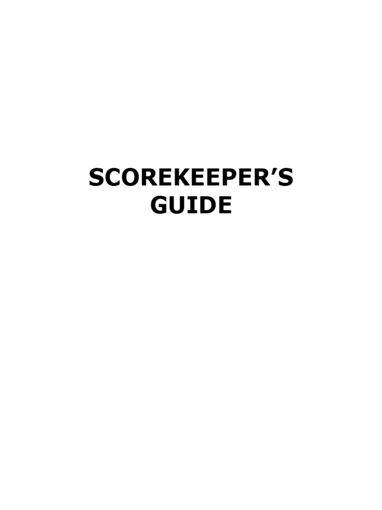 Scorekeeper S Guide | PDF | Pitcher | Sports & Recreation