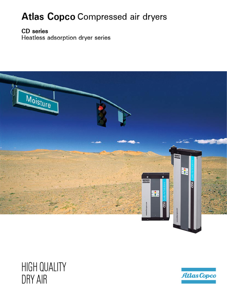 Atlas Copco Compressed Air Dryers. CD Series Heatless Adsorption Dryer ...