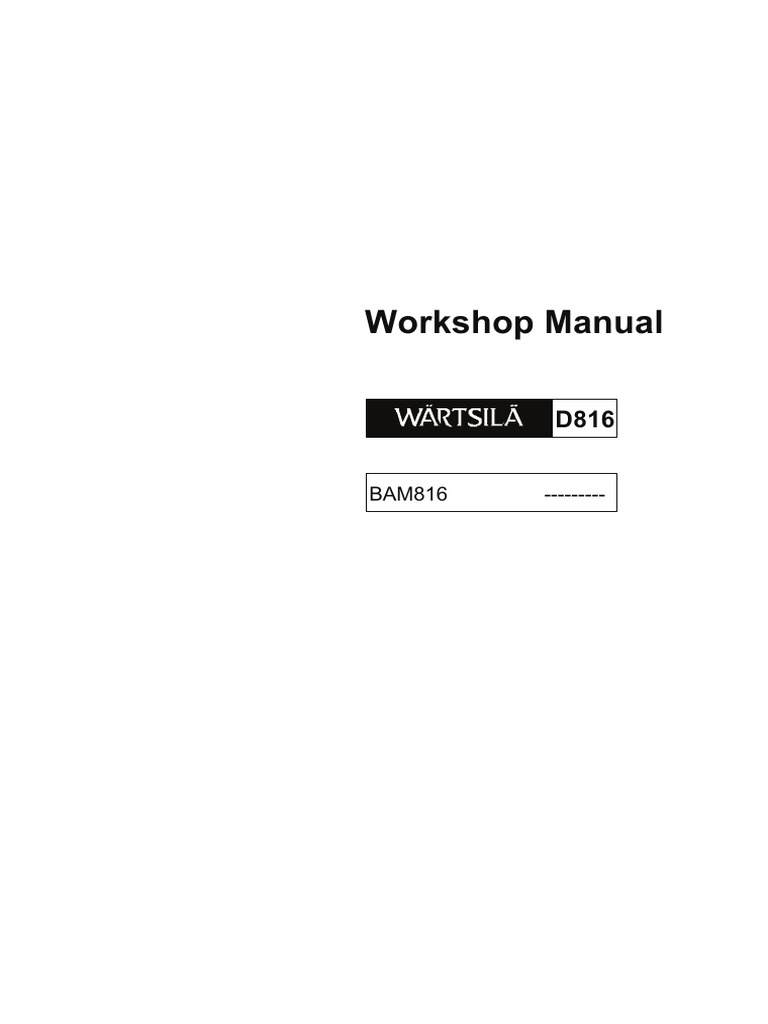 Workshop Manual Wartsila BAM 816 L6 8 V12 16 Deutz Part1 | PDF