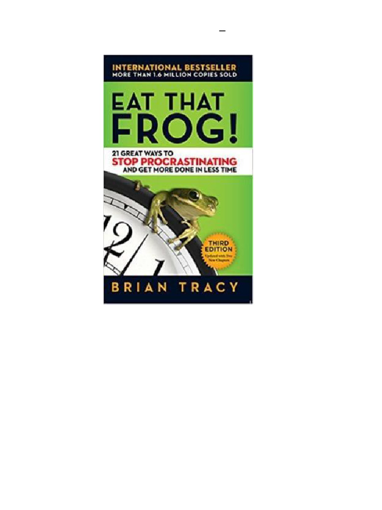 Eat That Frog Summary | PDF
