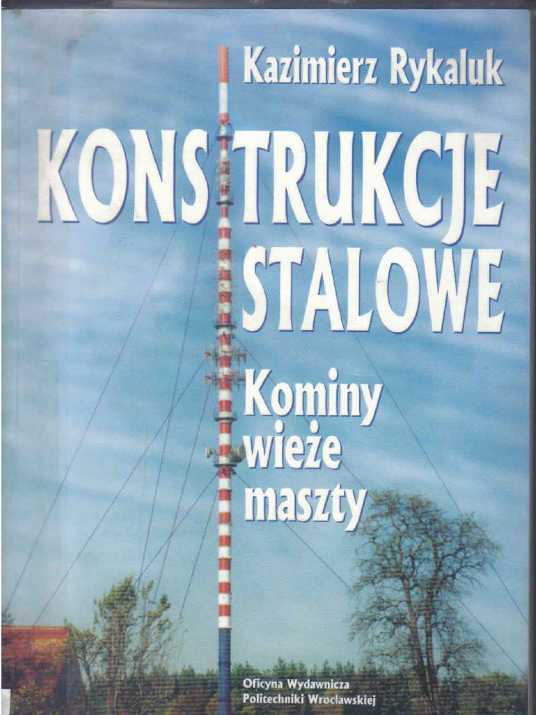 Konstrukcje Stalowe Kominy Weze Maszty K.rykaluk | PDF