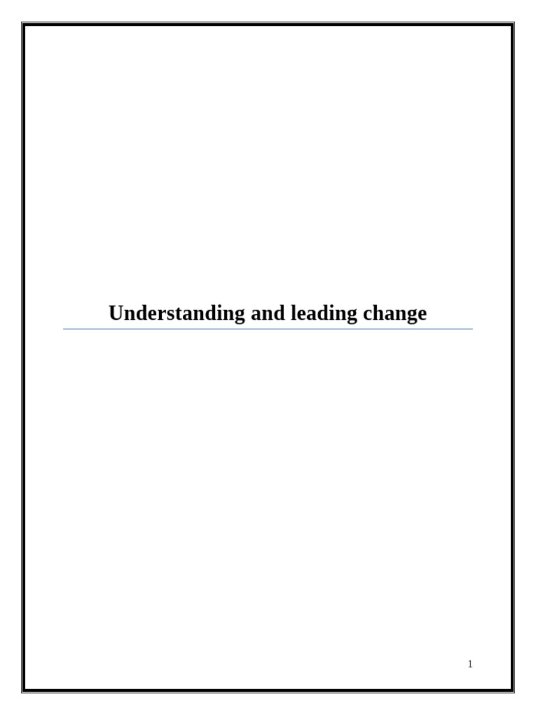 Understanding - and - Leading - Change (New) | PDF
