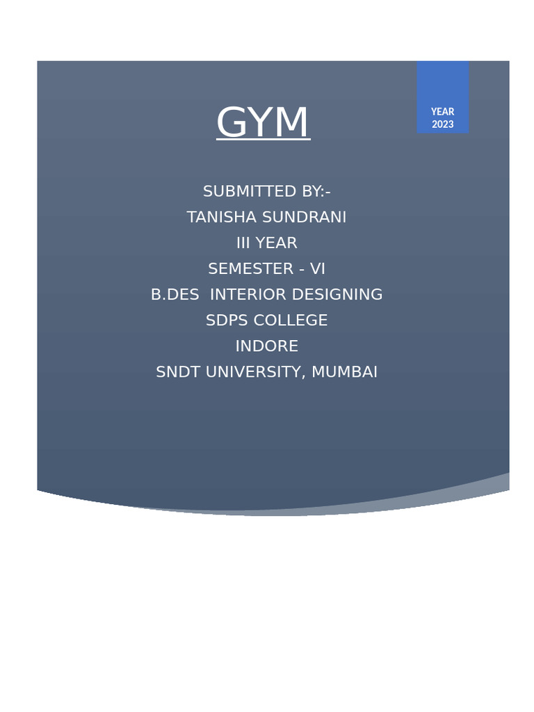 Submitted By:-Tanisha Sundrani Iii Year Semester - Vi B.Des Interior ...