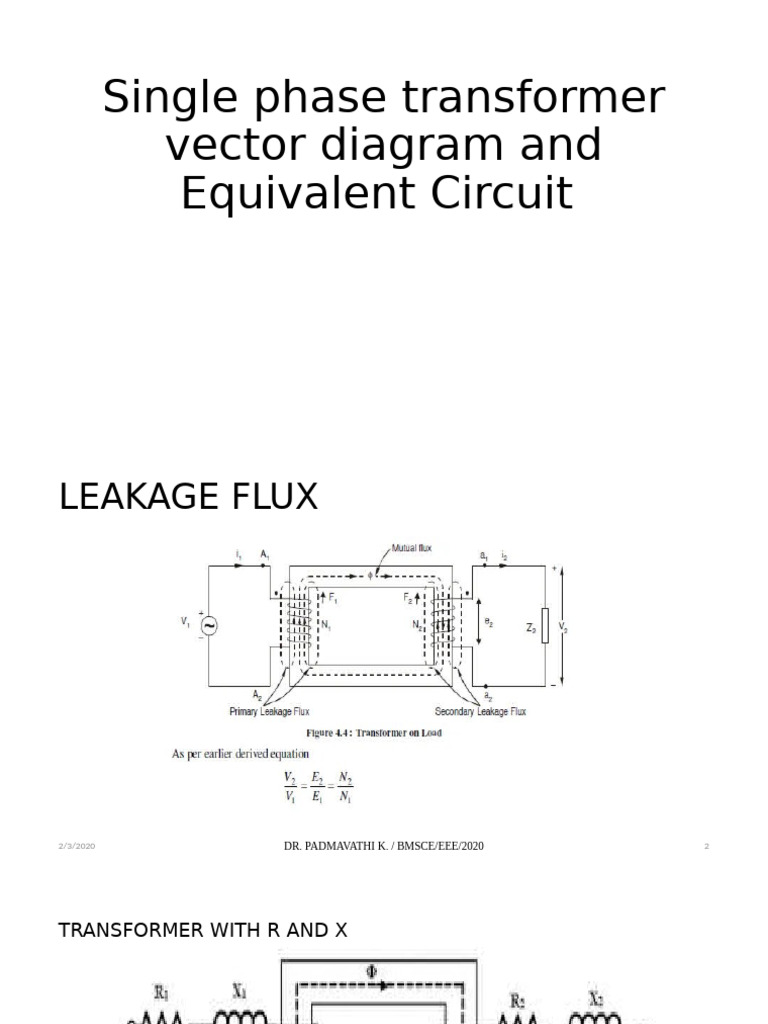 Single Phase Transformer Vector Diagram and Equivalent Circuit | PDF
