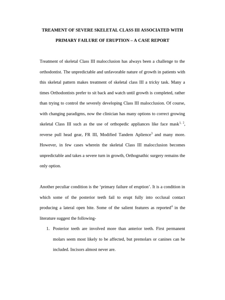 Treament of Sever Skeletal Class Iii Associated With Primary Eruption ...