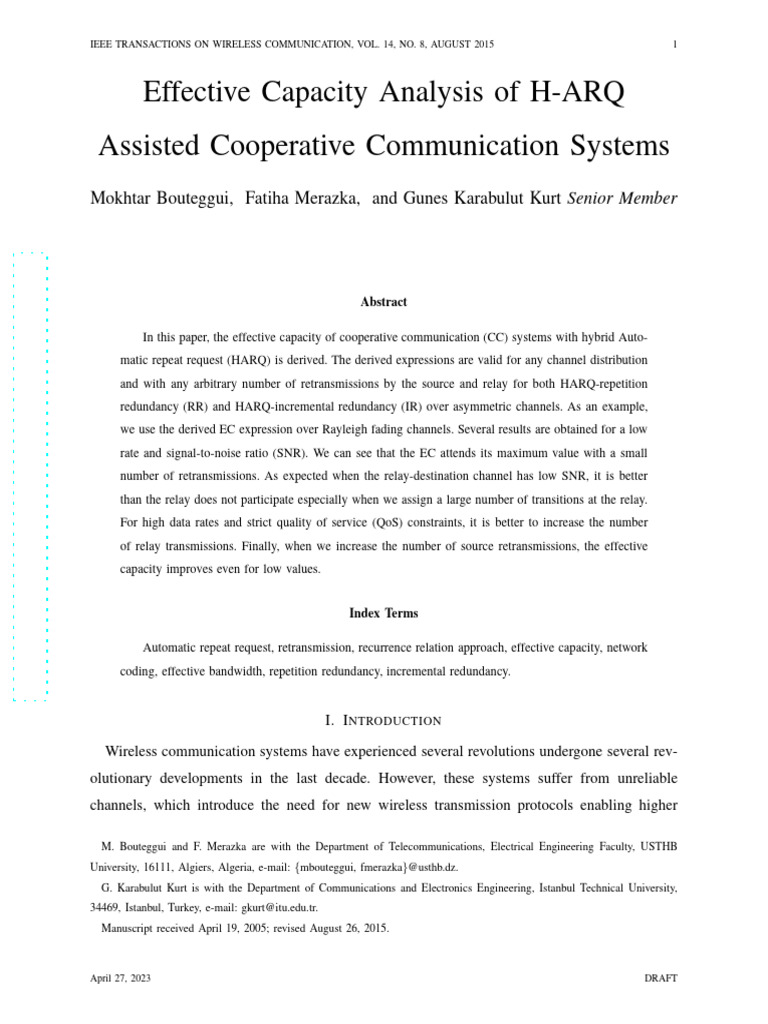 Effective Capacity Analysis of H-ARQ Assisted Cooperative Communication ...