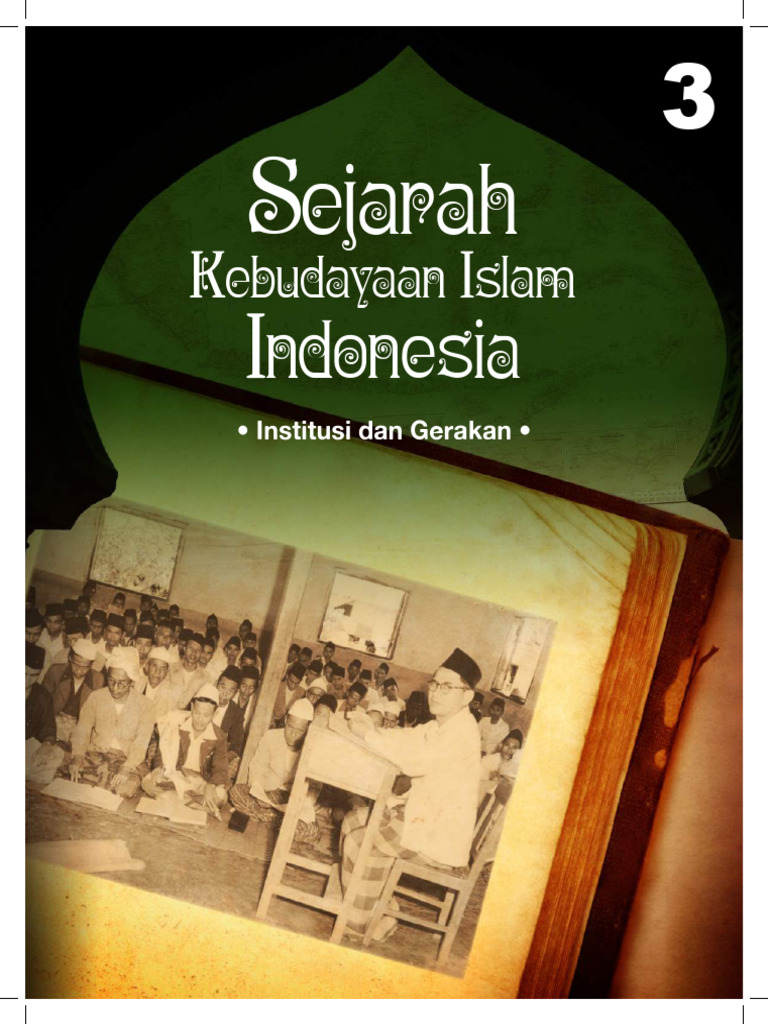 3-Sejarah Kebudayaan Islam Indonesia Institusi Dan Gerakan (Jilid 3) | PDF