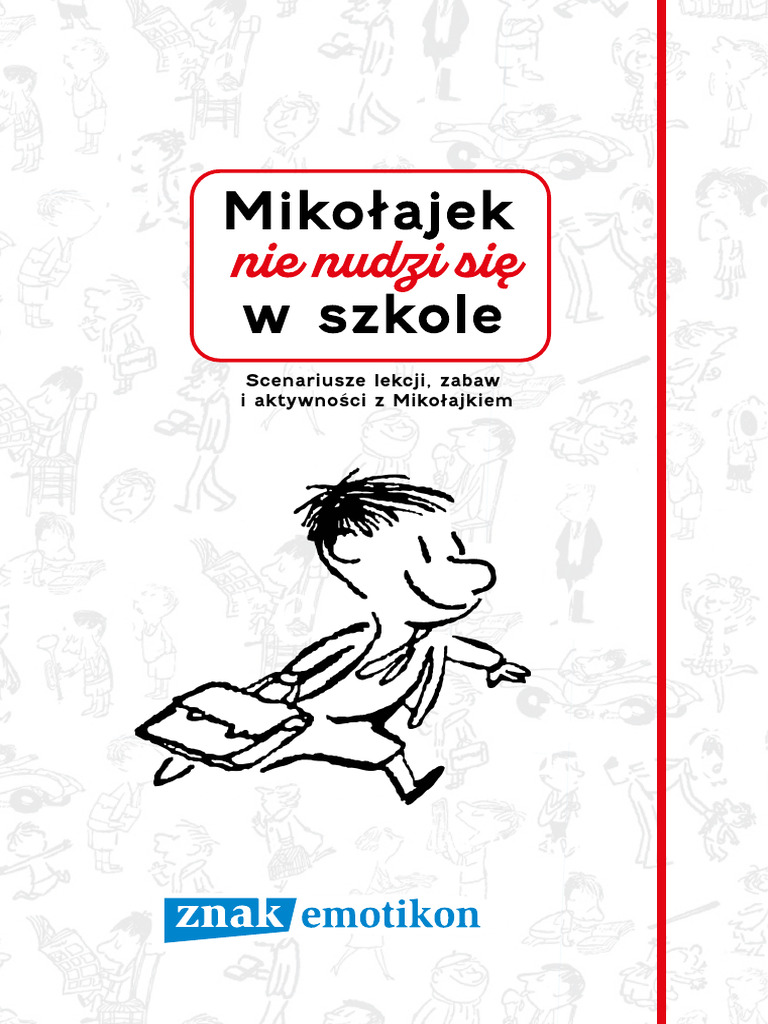 Mikolajek Nie Nudzi Sie W Szkole Scenariusze Lekcji | PDF