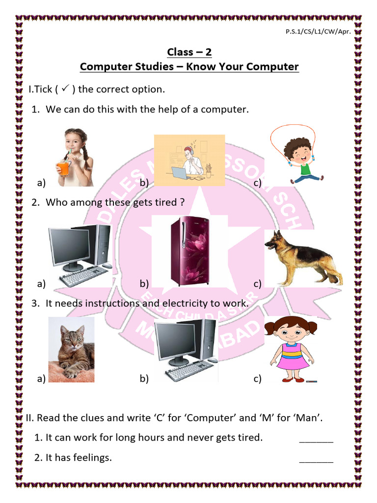 Class 2 Computer Studies Know Your Computer: D The Clues and Write C ...