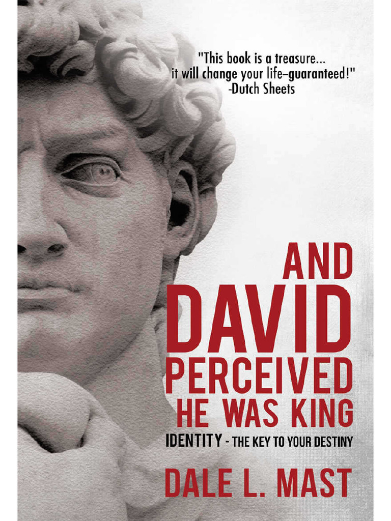 And David Perceived He Was King - Dale L. Mast | PDF