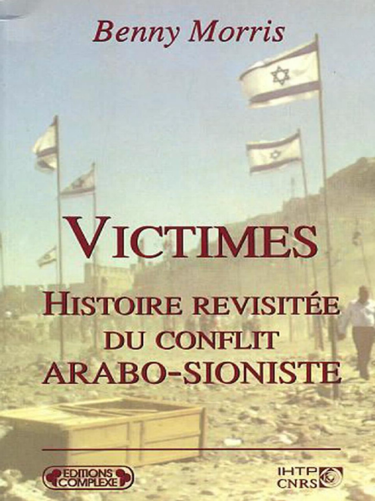 Victimes. Histoire Revisiée - Benny Morris | PDF | Mahomet | Palestine ...