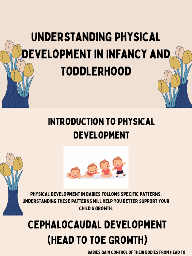Physical Development of Infancy and Toddlers - PPT - Narciso - Margie ...